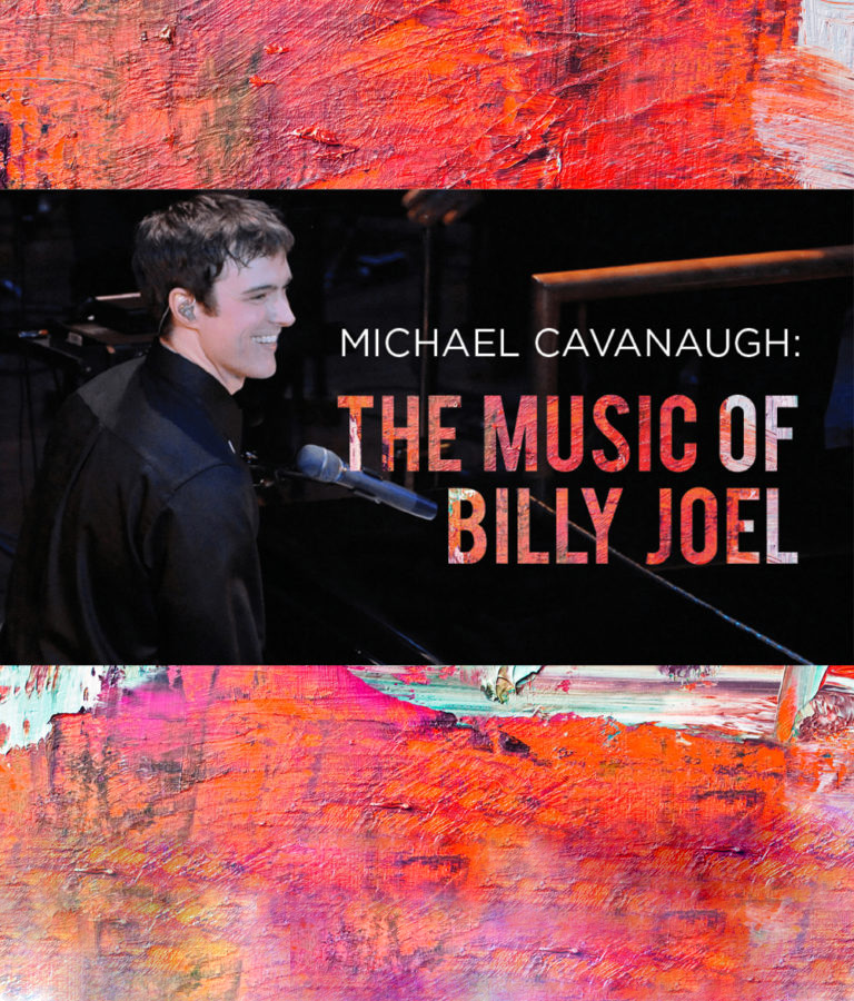 Hartford Symphony Orchestra - MICHAEL CAVANAUGH: THE MUSIC OF BILLY JOEL